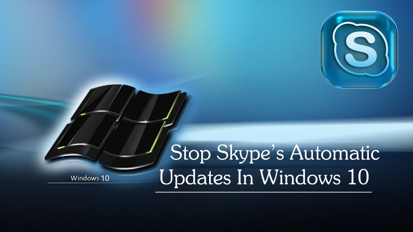 Cách Tắt Cập Nhật Tự Động Của Skype Trên Windows 10